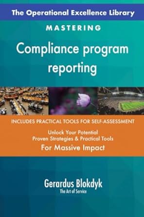 The Operational Excellence Library; Mastering Compliance program ...