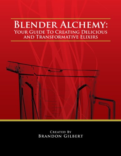 Blender Alchemy eBook : Gilbert, Brandon: Amazon.in: Kindle Store