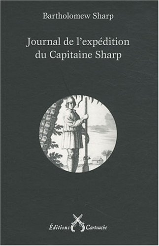 Amazon.com: journal de l'expédition du capitaine Sharp: 9782915842548 ...
