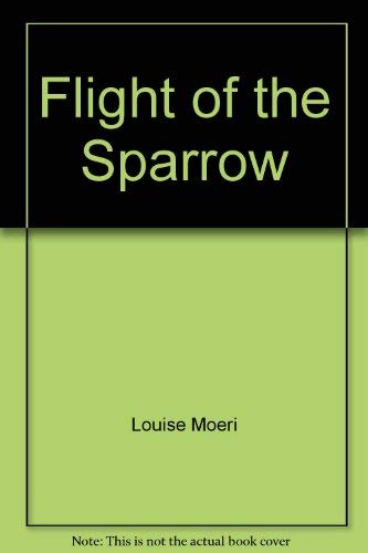 Flight of the Sparrow: Cunningham, Julia: 9780380576531: Amazon.com: Books