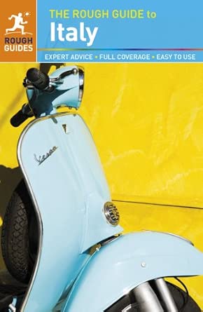 The Rough Guide to Italy (Rough Guides) : Dunford, Martin, Belford, Ros ...