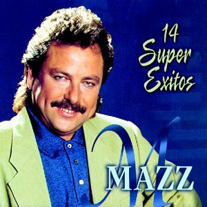Mazz - 14 Super Exitos - Amazon.com Music