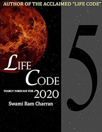 Lifecode #5 Yearly Forecast for 2020 Narayan: Charran, Swami Ram: 9780359925520: Amazon.com: Books