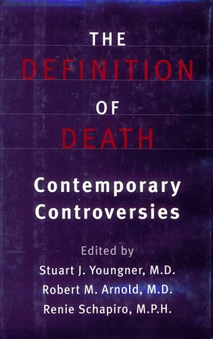 The Definition of Death: Contemporary Controversies: 9780801859854 ...
