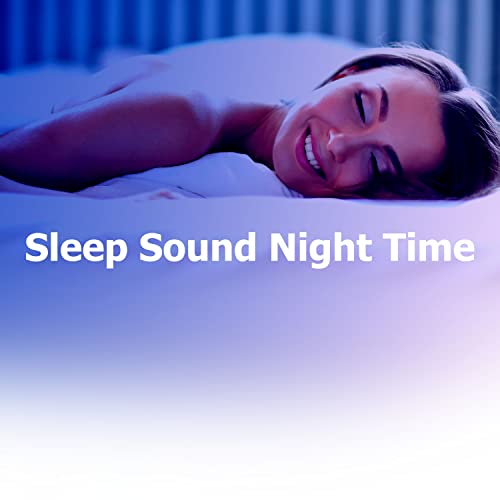 Amazon MusicでSleep Sound RecordingsのSleep Sound Night Timeを再生する