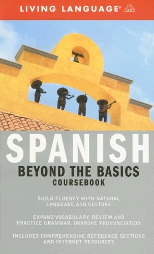 Amazon.com: Beyond the Basics: Spanish (Coursebook) (Complete Basic ...