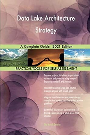 Amazon.com: Data Lake Architecture Strategy A Complete Guide - 2021 Edition: 9781867423928: The ...