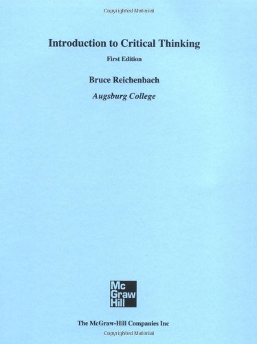 An Introduction to Critical Thinking: Bruce R. Reichenbach ...