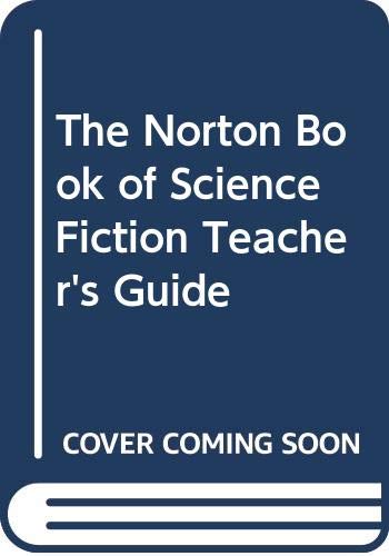 The Norton Book of Science Fiction: Ursula K. Le Guin; Brian Attebery ...