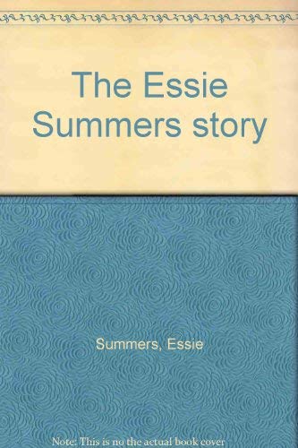Amazon.com: The Essie Summers story: 9780919622050: Summers, Essie