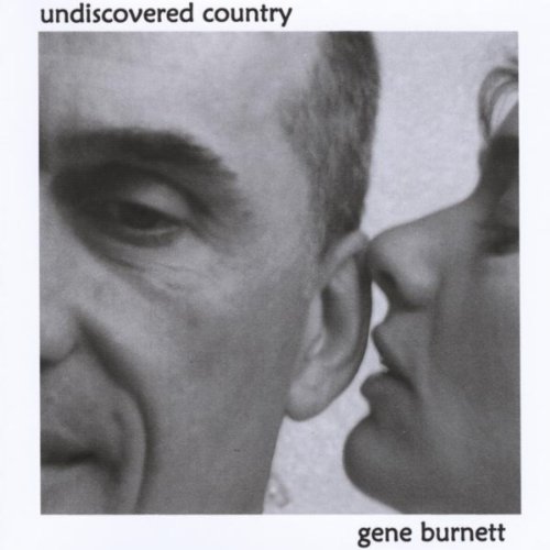 Amazon.com: Undiscovered Country : Gene Burnett: Digital Music