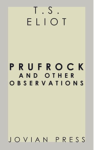 Prufrock and Other Observations - Kindle edition by T.S. Eliot ...