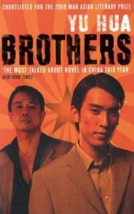 Brothers by Yu Hua (5-Feb-2010) Paperback: Yu Hua: Amazon.com: Books