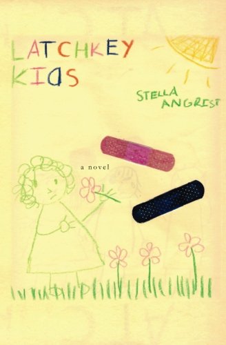Latchkey Kids: Angrist, Stella, Angrist, Stella: 9781533551429: Amazon ...
