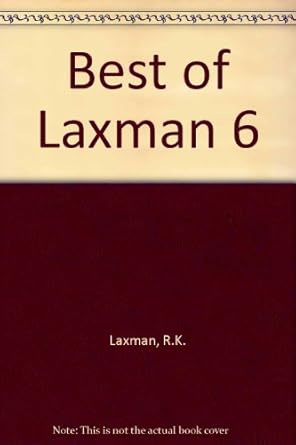 Best of Laxman 6: Laxman, R.K.: 9780140282061: Amazon.com: Books