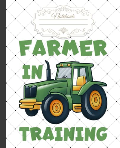 『Funny Tractor Boy Farmer In Training Notebook: Paper Tractor Journal ...