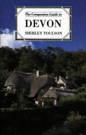 The Companion Guide to Devon (Companion Guides): Toulson, Shirley ...