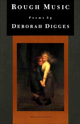 Rough Music: Digges, Deborah: 9780679765974: Amazon.com: Books