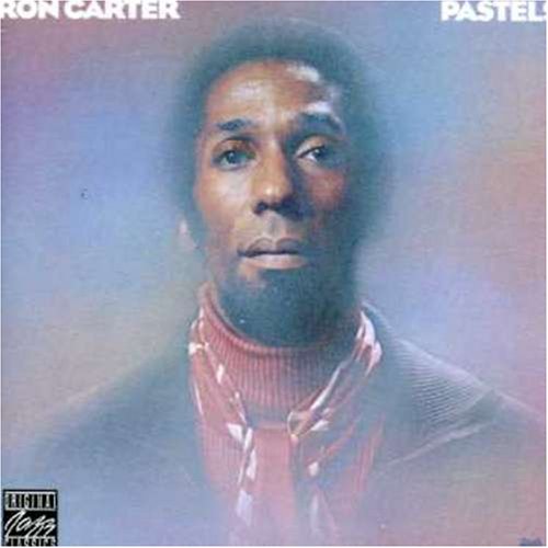 Pastels: Ron Carter: Amazon.es: CDs y vinilos}