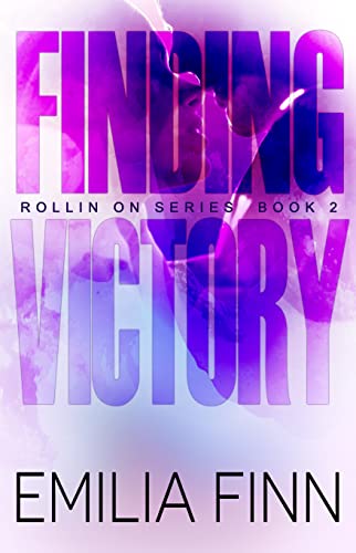 Amazon.com: Finding Victory: Book 2 of the Rollin On Series eBook ...