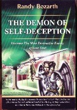 The Demon of Self Destruction: Randy Bozarth: 9780976364603: Amazon.com ...