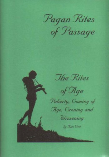 Rites of Age: Puberty, Coming of Age, Croning and Wizzening (Pagan ...
