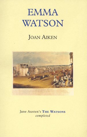 Emma Watson: The Watsons Completed: AIKEN, Joan: 9780575400658: Amazon ...