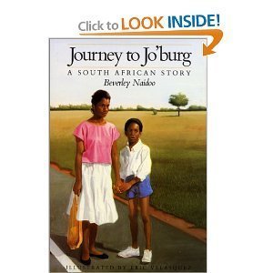 Journey to Jo'Burg: A South African Story: Beverley Naidoo ...