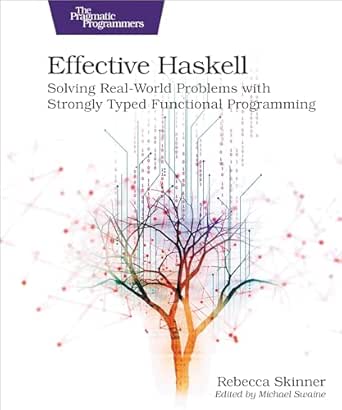 Amazon.com: Effective Haskell: Solving Real-World Problems with ...