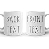 Amazon.com: Custom Text 11oz Ceramic Coffee Mug Personalized Mug ...