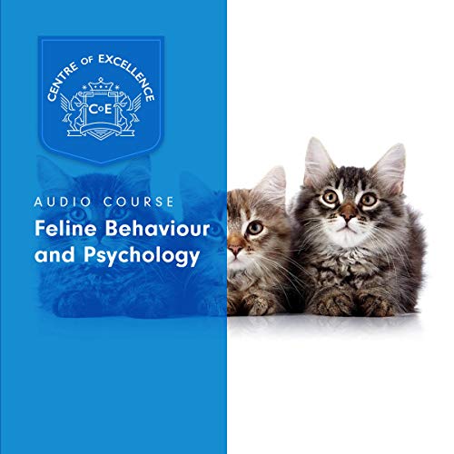 Amazon.com: Feline Behaviour and Psychology (Audible Audio Edition ...