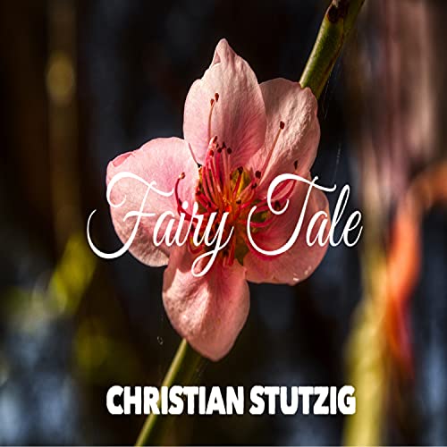 Fairy Tale de Christian Stutzig en Amazon Music Unlimited