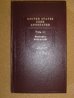 United States Code Annotated - Title 11 Bankruptcy 701 to 1140: West ...