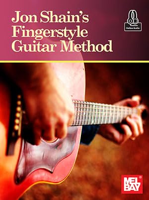 Jon Shain's Fingerstyle Guitar Method: Shain, Jon: 9781513473550 ...