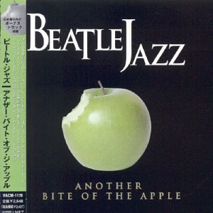 Beatle Jazz - Another Bite of the Apple - Amazon.com Music
