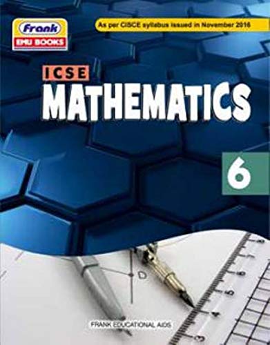 ICSE Mathematics 6 : Frank EMU Books: Amazon.in: Books