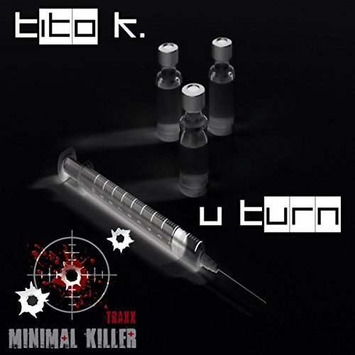 Play U Turn by Tito K. on Amazon Music