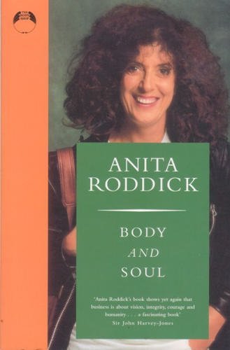 Body & Soul: Roddick, Anita: 9780091752927: Amazon.com: Books