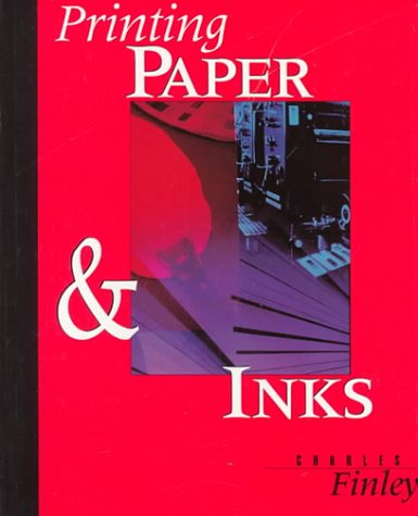 Printing Paper and Inks: Finley, Charles: 9780827364417: Amazon.com: Books
