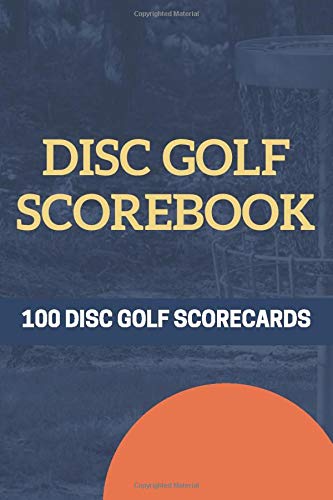 Amazon.com: Disc Golf Scorebook: 100 disc golf scorecards: Play ...
