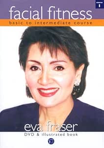 Eva Fraser: Basic Facial Fitness [DVD]: Amazon.co.uk: Eva Fraser: DVD ...