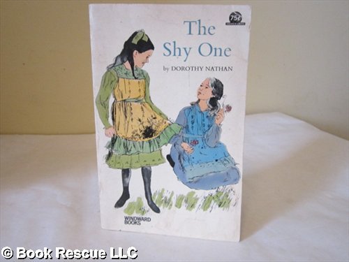 SHY ONE - BARGAIN BOOK: Dorothy Nathan: Amazon.com: Books