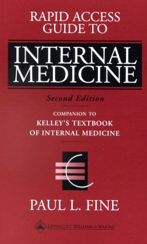 Rapid Access Guide to Internal Medicine: Companion to Kelley's Textbook ...