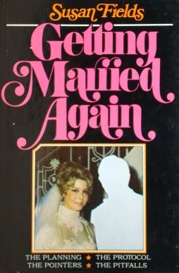 Getting married again: Fields, Susan: Amazon.com: Books