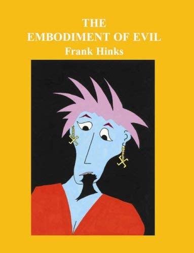 Embodiment of Evil, The (Ramion) : Hinks, Frank, Hinks, Frank: Amazon ...