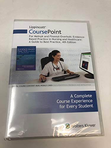 Lippincott CoursePoint for Melnyk and Fineout-Overholt: Evidence-Based ...