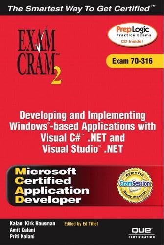 Developing and Implementing Windows - Based Applications With Visual C# ...