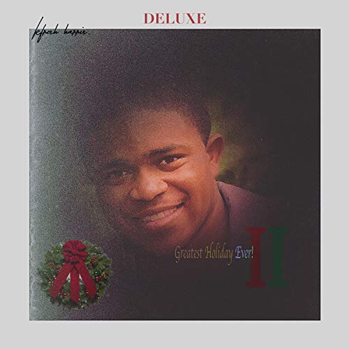 Play Greatest Holiday Ever! II (Deluxe) by Kfresh Harris on Amazon Music