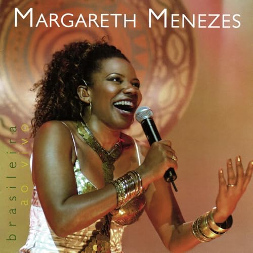 Amazon.com: "Brasileira" - Uma Homenagem Ao Samba Reggae (Ao Vivo) : Margareth Menezes: Digital ...