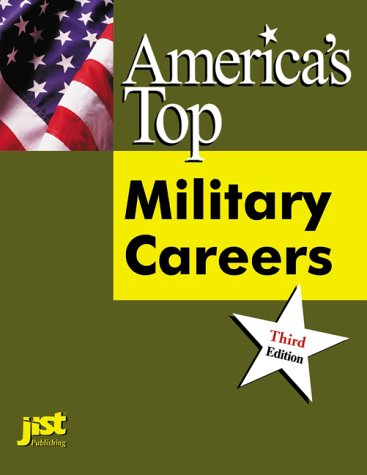 America's Top Military Careers: The Official Guide to Occupations in ...